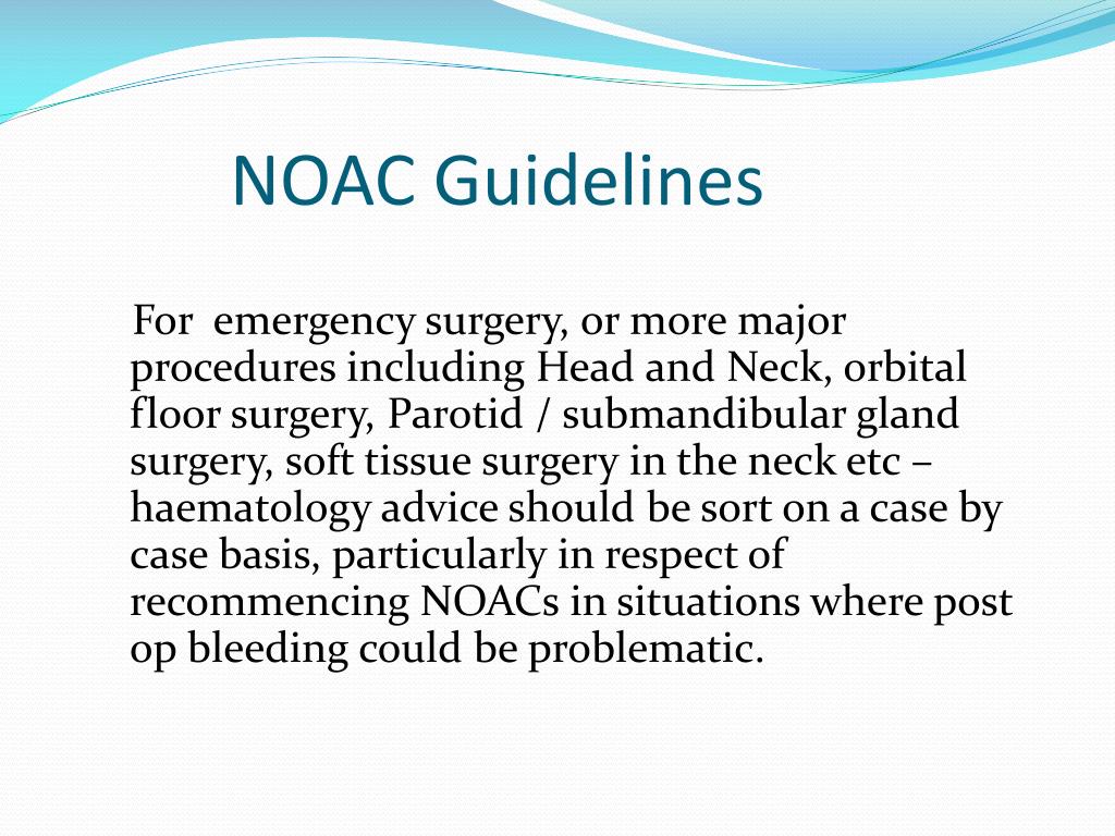 PPT - OMFS Guidelines New Oral Anticoagulants PowerPoint Presentation ...
