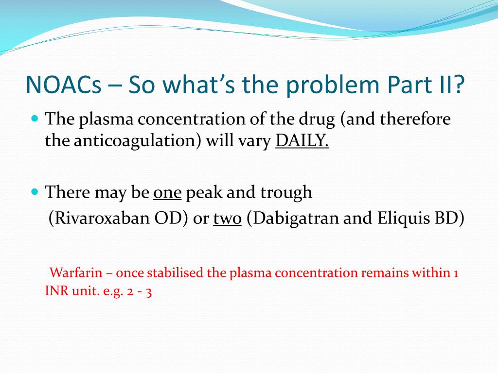 PPT - OMFS Guidelines New Oral Anticoagulants PowerPoint Presentation ...