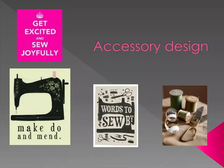 PPT - Accessory design PowerPoint Presentation, free download - ID:1547105
