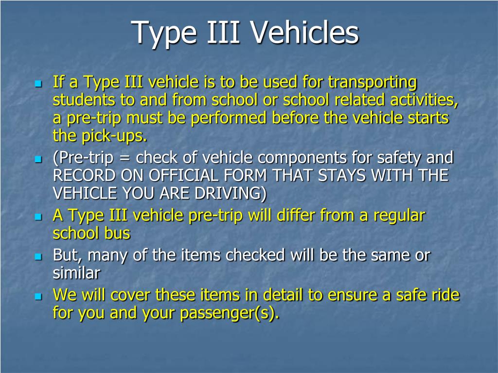 PPT - Type III School Bus Training Including Pre-trip Vehicle ...