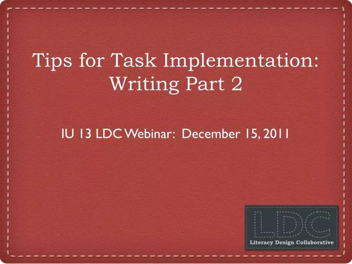 PPT - Tips for Task Implementation: Writing Part 2 PowerPoint ...