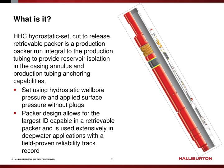 PPT - HHC Hydrostatic-Set Retrievable Packer TECHNOLOGY BRIEF ...