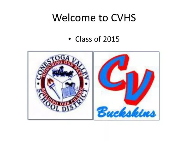 PPT - Welcome to CVHS PowerPoint Presentation, free download - ID:1548594