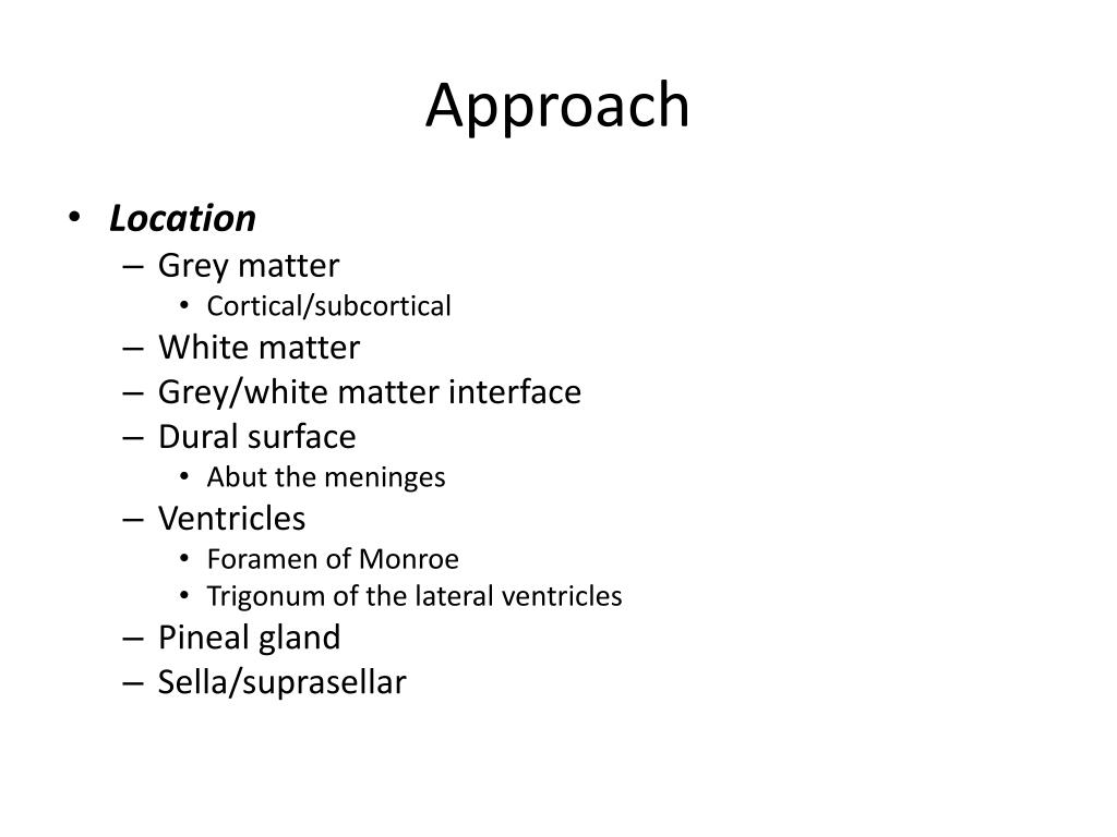 PPT - Diagnostic Imaging Approach to a Supratentorial SOL in an Adult ...