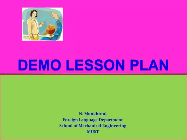 PPT DEMO LESSON PLAN PowerPoint Presentation Free Download ID 1549519 PPT DEMO LESSON PLAN PowerPoint Presentation Free Download ID 1549519
