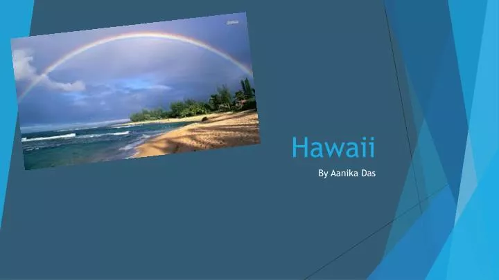 PPT - Hawaii PowerPoint Presentation, free download - ID:1549645