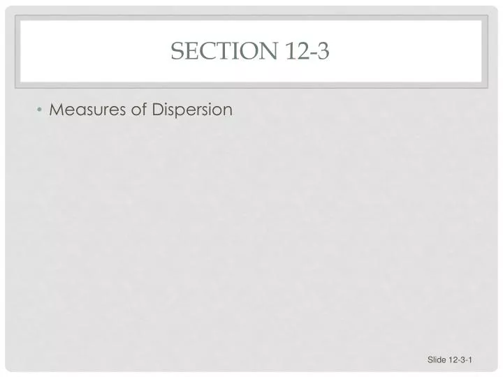 PPT - Section 12-3 PowerPoint Presentation, free download - ID:1550184