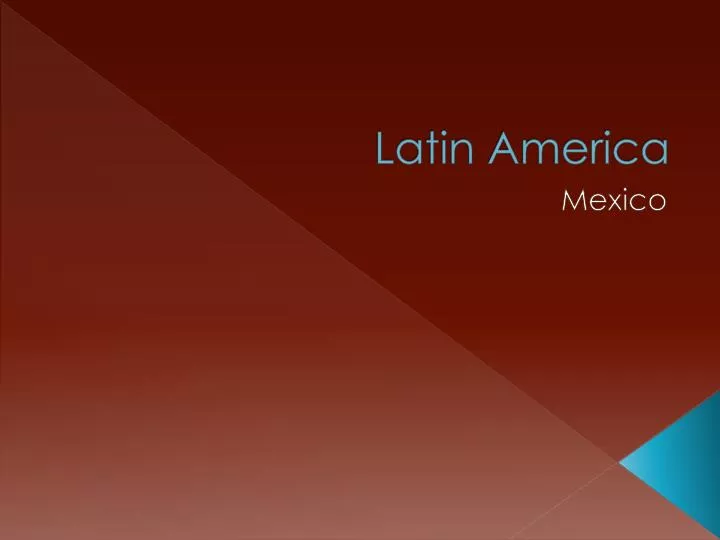 PPT - Latin America PowerPoint Presentation, free download - ID:1550780