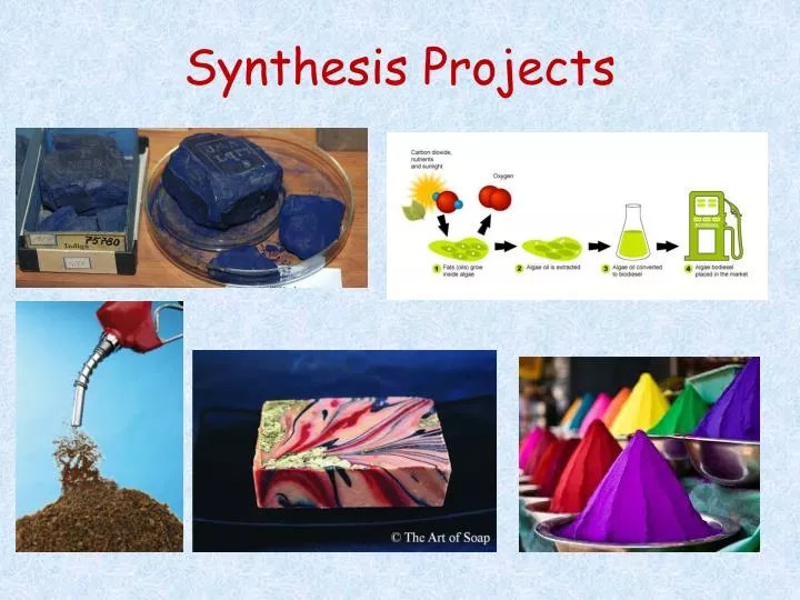 PPT - Synthesis Projects PowerPoint Presentation, free download - ID ...