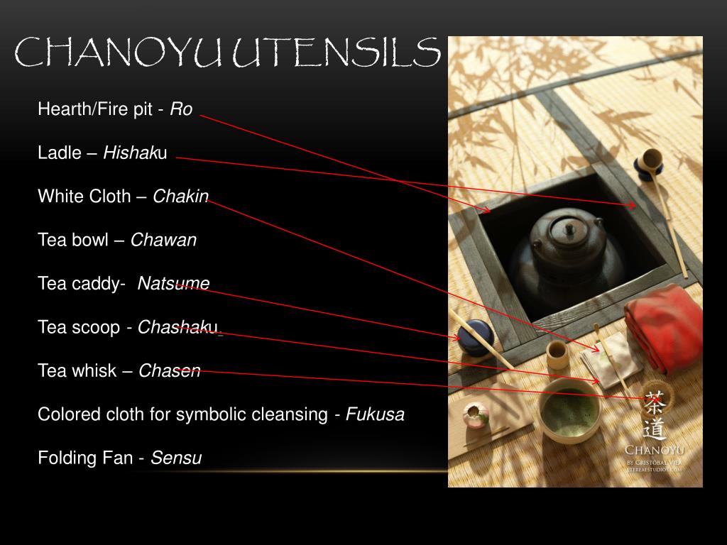 PPT - Chanoyu: The art & Tradition of the Japanese Tea ceremony ...