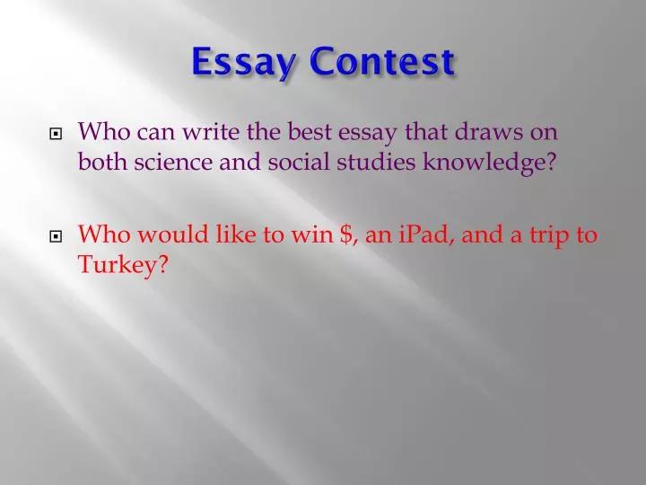 PPT - Essay Contest PowerPoint Presentation, free download - ID:1552878