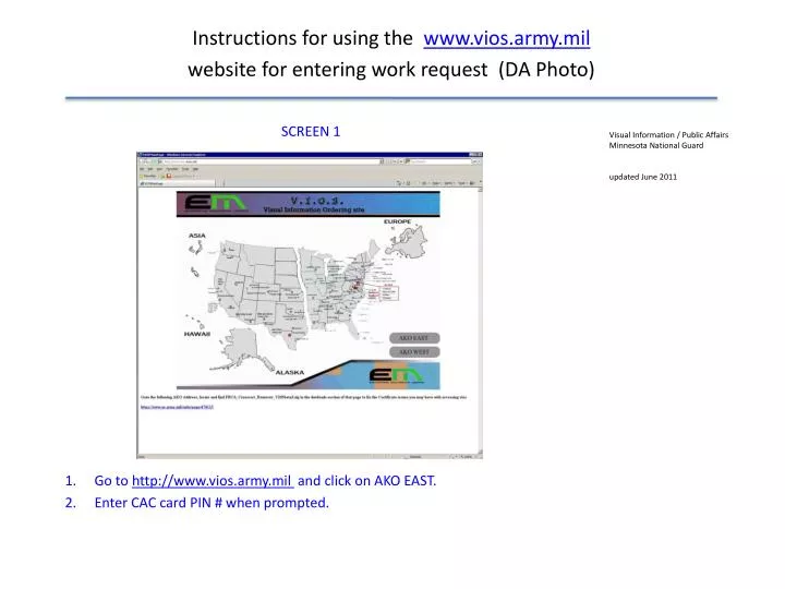 PPT - Instructions for using the www.vios.army.mil website for entering ...