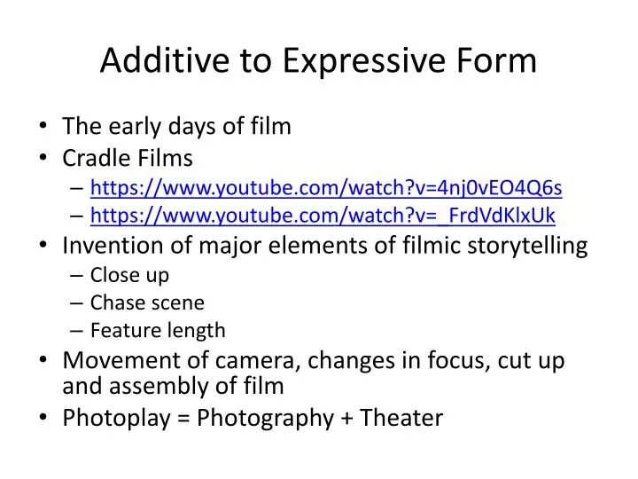 PPT - Additive to Expressive Form PowerPoint Presentation, free ...