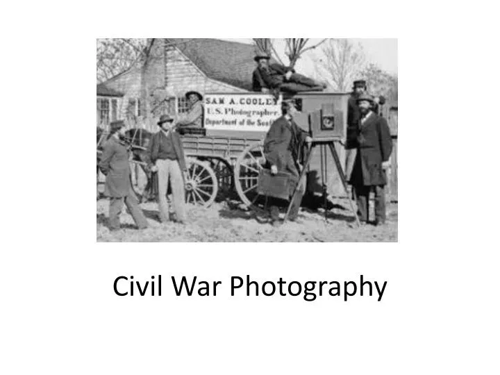 PPT - Civil War Photography PowerPoint Presentation, free download - ID ...