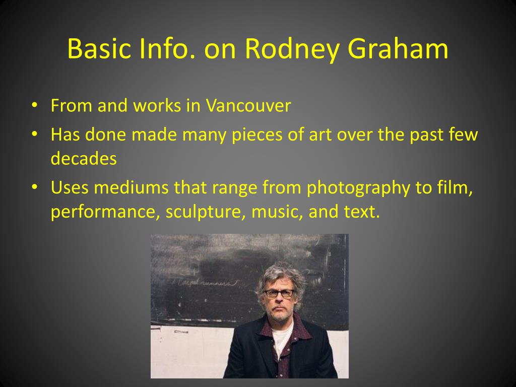 PPT - The Unusual Artwork of Rodney Graham PowerPoint Presentation ...