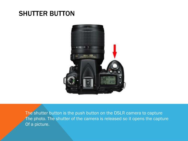 PPT - Parts and Functions of a DSLR Camera PowerPoint Presentation - ID ...