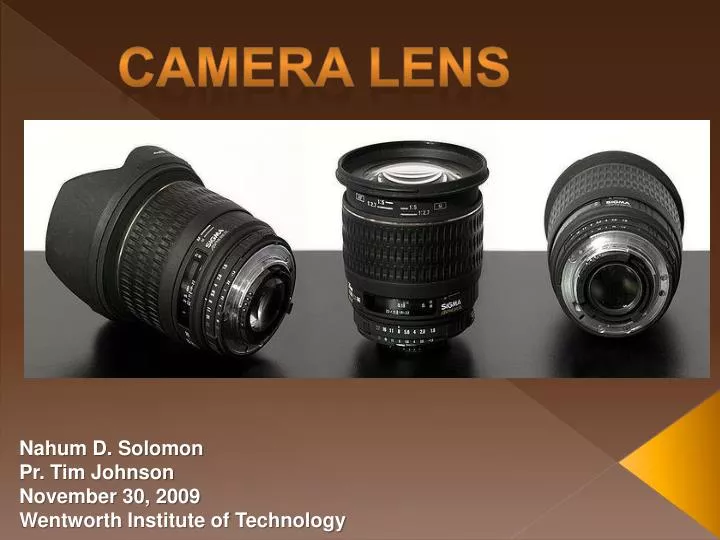 PPT - Camera Lens PowerPoint Presentation, free download - ID:1554581