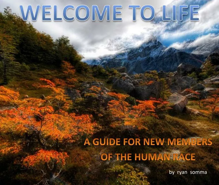 PPT - WELCOME TO LIFE PowerPoint Presentation, free download - ID:1554613