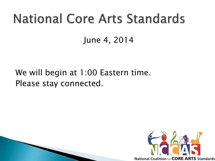 PPT - National Core Arts Standards PowerPoint Presentation, free ...