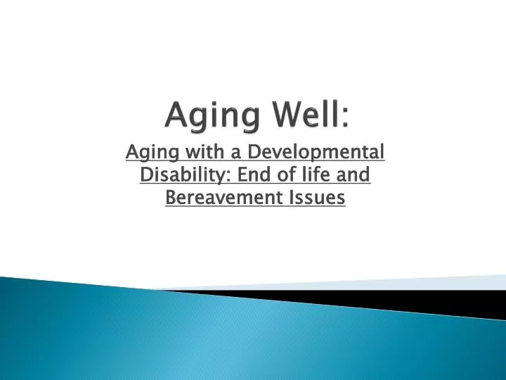 Ppt Aging Well Powerpoint Presentation Free Download Id 1555710