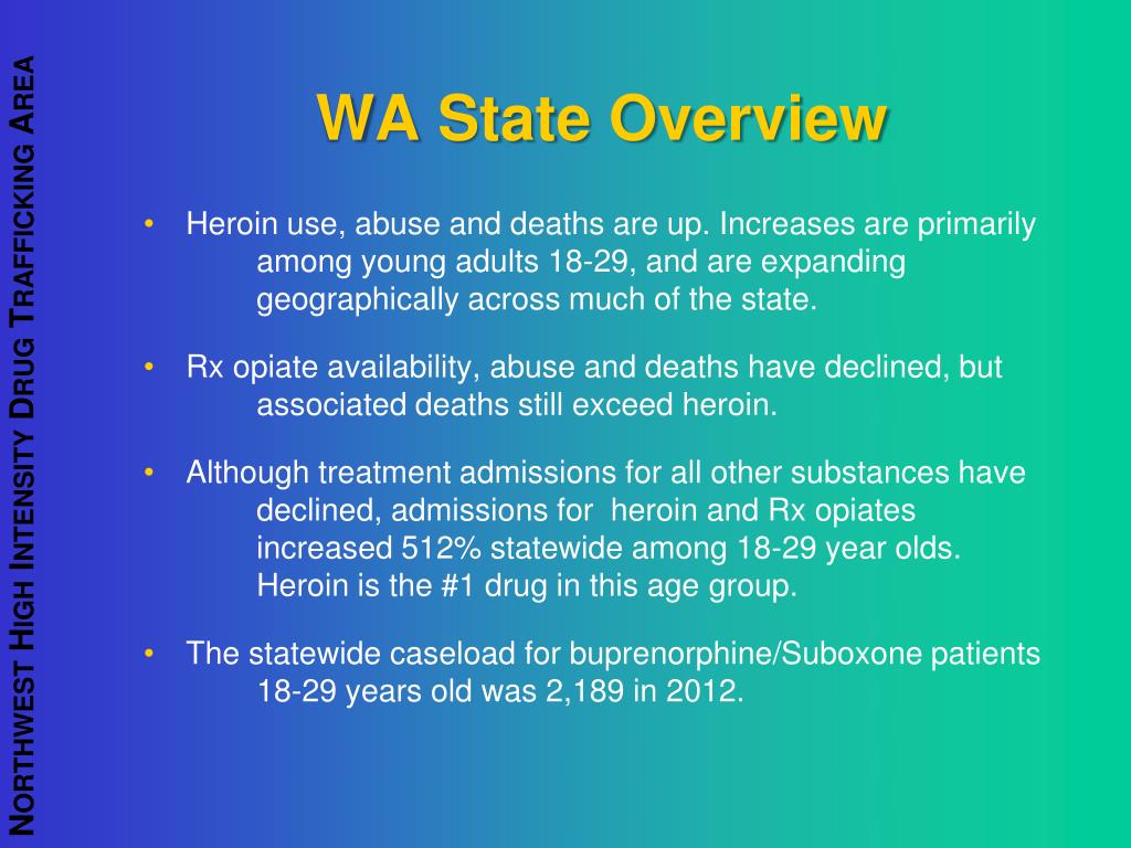 PPT - Drug Trends in Washington State ...