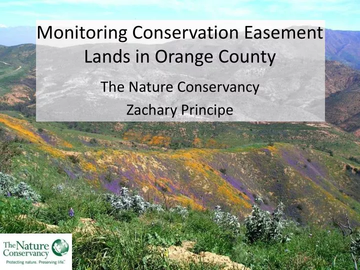 PPT - Monitoring Conservation Easement Lands in Orange County PowerPoint Presentation - ID:1556621