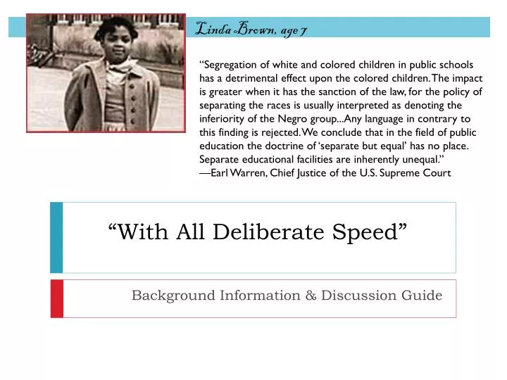 PPT - “With All Deliberate Speed” PowerPoint Presentation, free ...