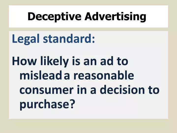 PPT - Deceptive Advertising PowerPoint Presentation, free download - ID:1556809