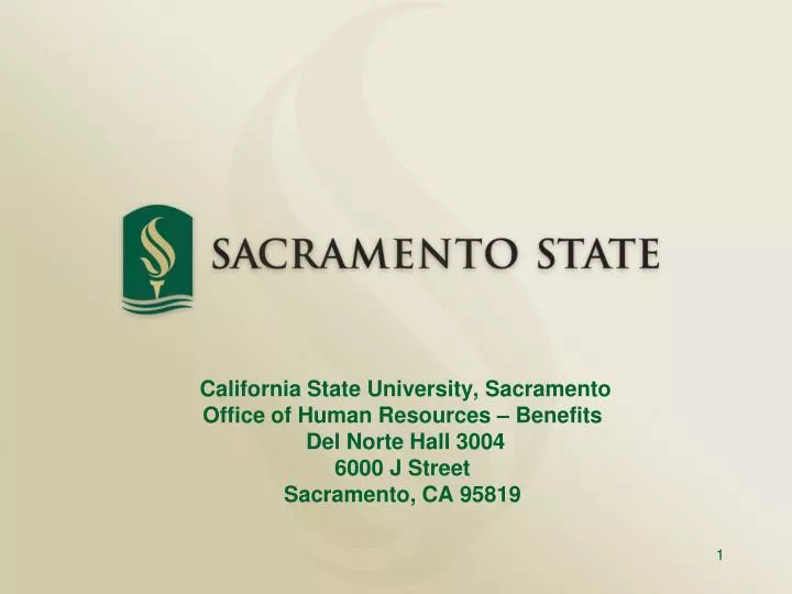 PPT - California State University, Sacramento Office of Human Resources ...