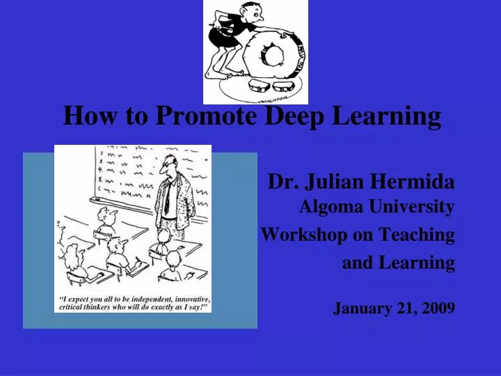 PPT - How to Promote Deep Learning PowerPoint Presentation, free ...