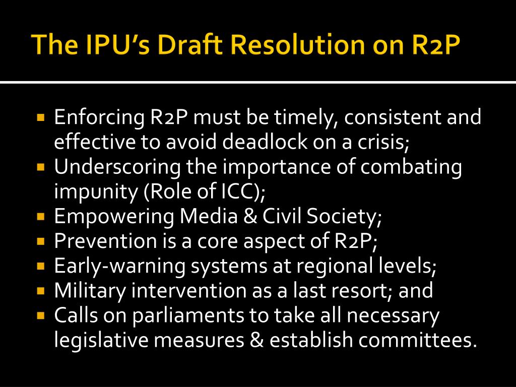 PPT - Responsibility to Protect (R2P) & The Road Ahead Tina J. Park ...