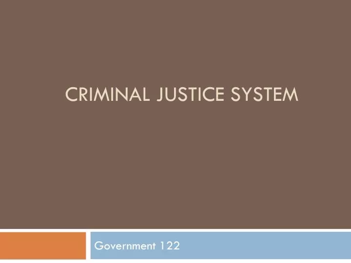 PPT - Criminal Justice system PowerPoint Presentation, free download ...