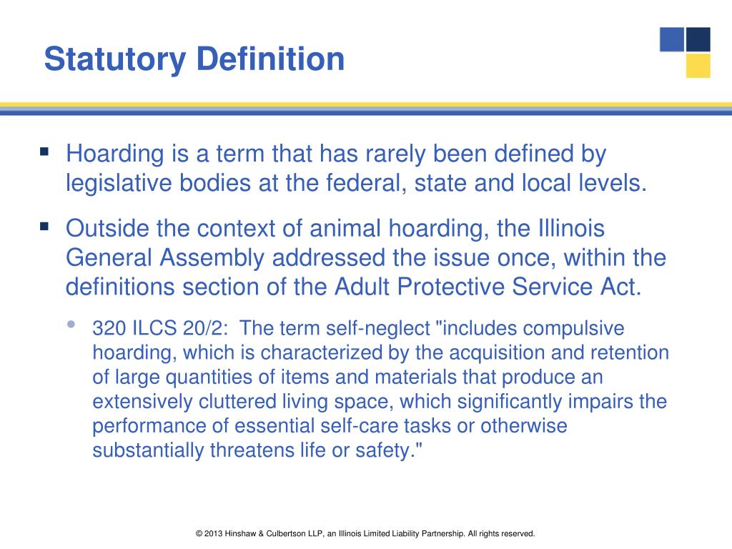 PPT - "Hoarding" A Legal Analysis Presented by: Richard S. Porter ...
