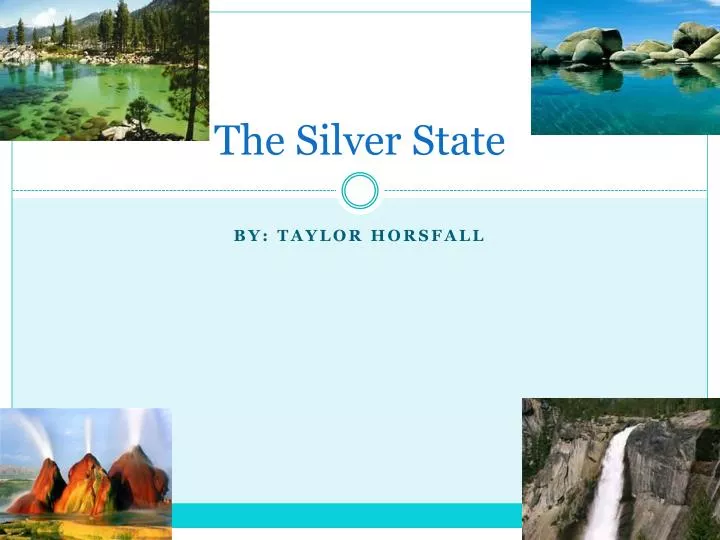 PPT - The Silver State PowerPoint Presentation, free download - ID:1558057