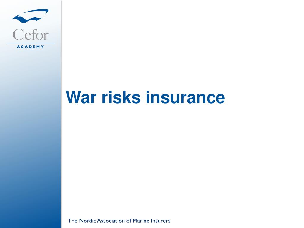 PPT - Insurance cover against war, terrorism and piracy PowerPoint ...