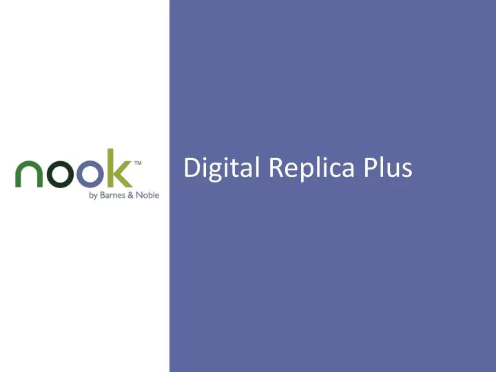 PPT - Digital Replica Plus PowerPoint Presentation, free download - ID ...