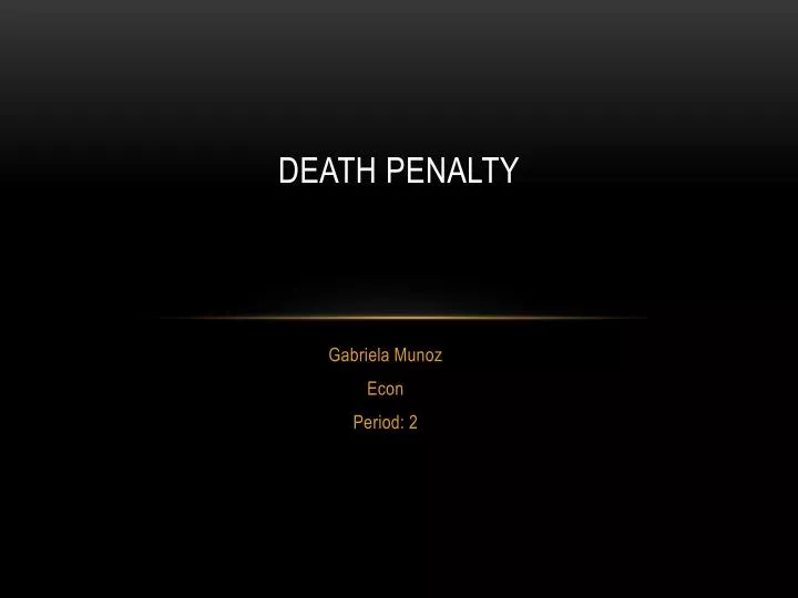 PPT - Death Penalty PowerPoint Presentation, free download - ID:1558815
