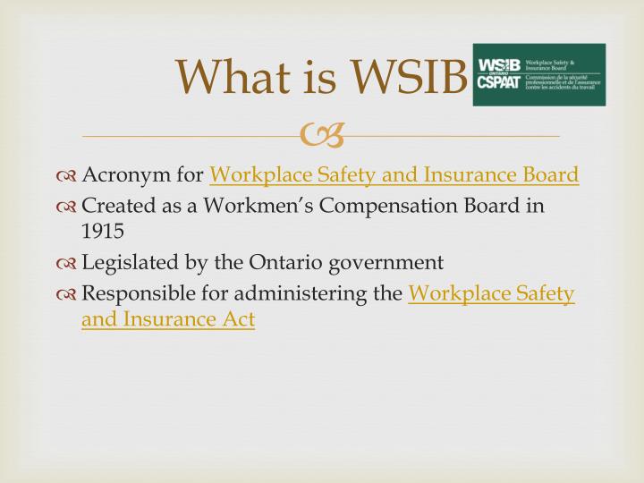 PPT - WSIB PowerPoint Presentation - ID:1558944