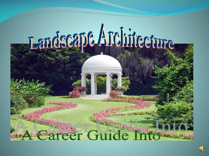 PPT - Landscape Architecture PowerPoint Presentation, free download ...