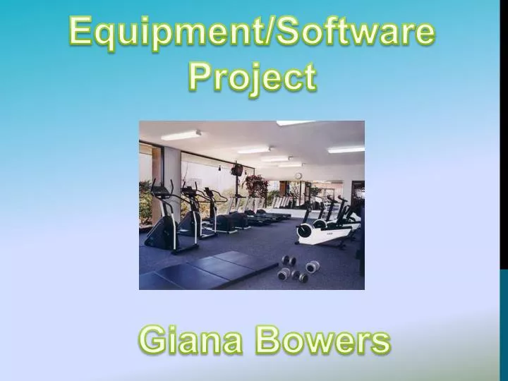 PPT - Equipment/Software Project PowerPoint Presentation, free download ...