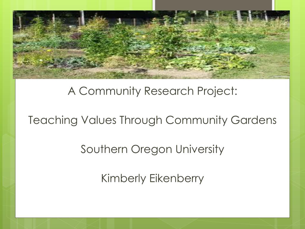 PPT - A Community Research Project: Teaching Values Through Community ...