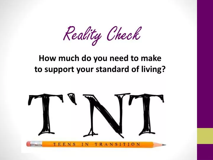 PPT - Reality Check PowerPoint Presentation, free download - ID:1560379