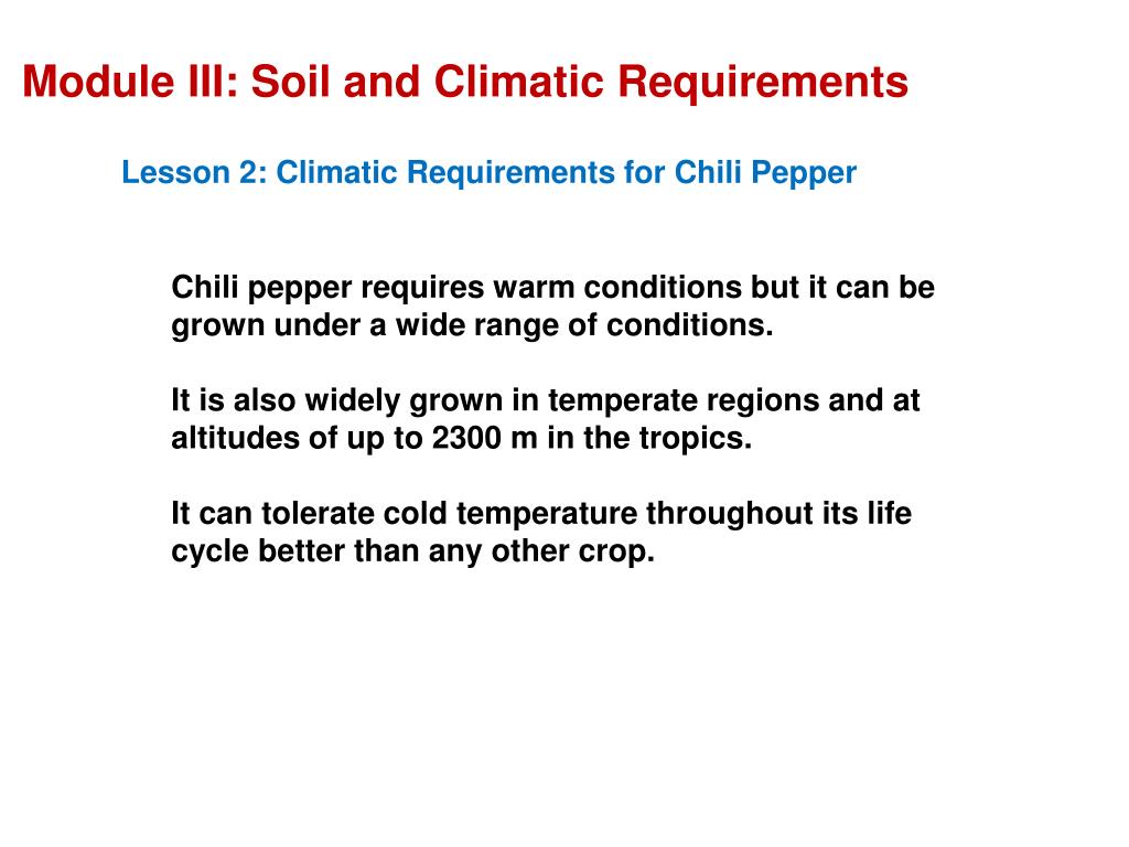 PPT - Module III: Soil and Climatic Requirements PowerPoint ... PPT - Module III: Soil and Climatic Requirements PowerPoint ...