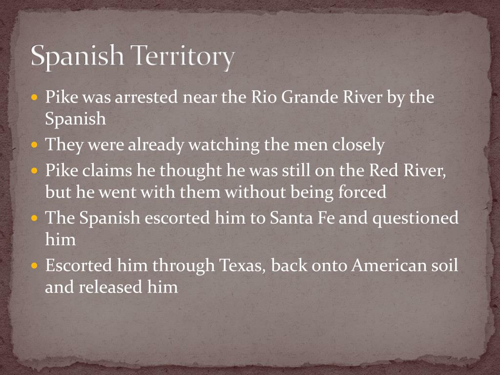 PPT - Zebulon Pike’s Exploration of the Louisiana Territory PowerPoint ...