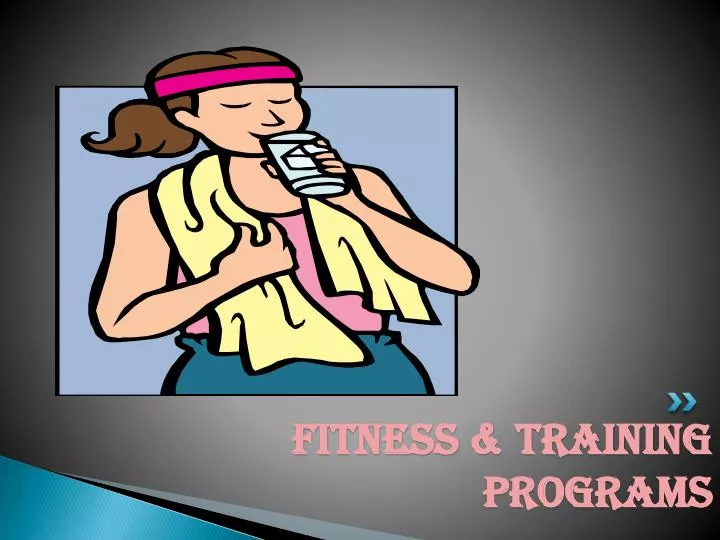PPT - FITNESS & TRAINING PROGRAMS PowerPoint Presentation, free ...