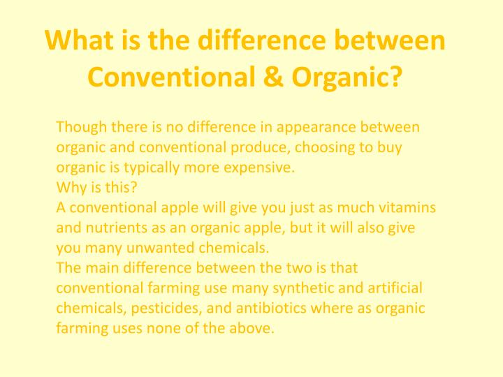 PPT - Organic vs. Conventional PowerPoint Presentation - ID:1561339