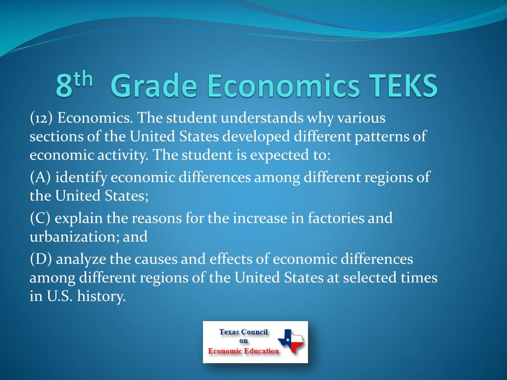 PPT - Middle School: The Economics of Texas and the U. S. Are Upon the ...