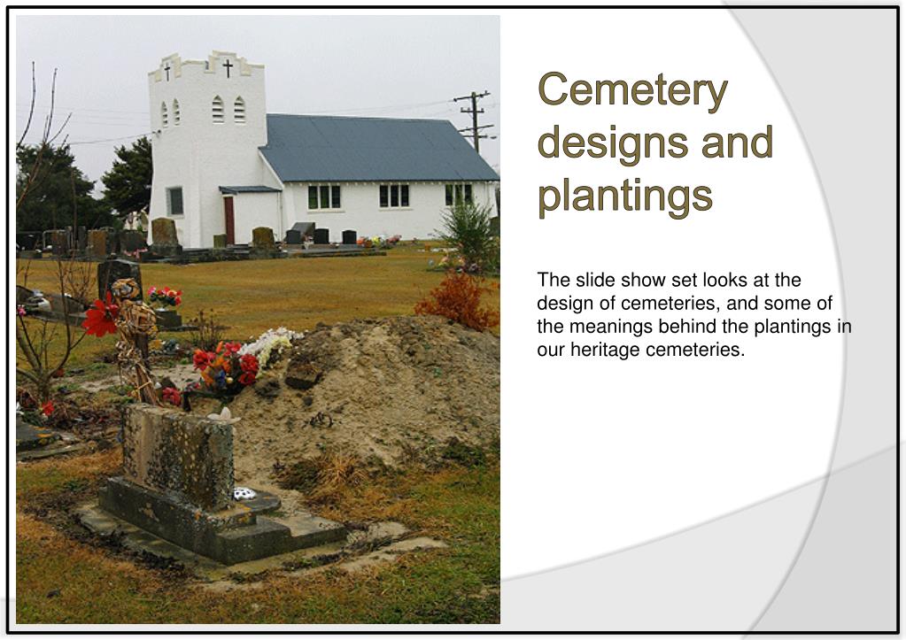 PPT - Cemetery designs and plantings PowerPoint Presentation, free ...