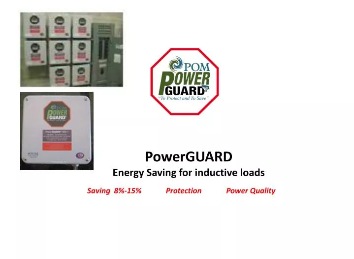 PPT - PowerGUARD Energy Saving for inductive loads PowerPoint ...