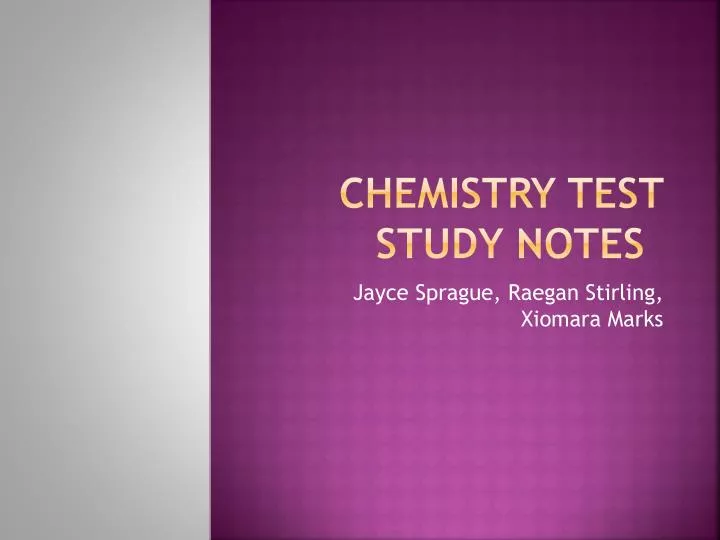 PPT - Chemistry test study notes PowerPoint Presentation, free download ...